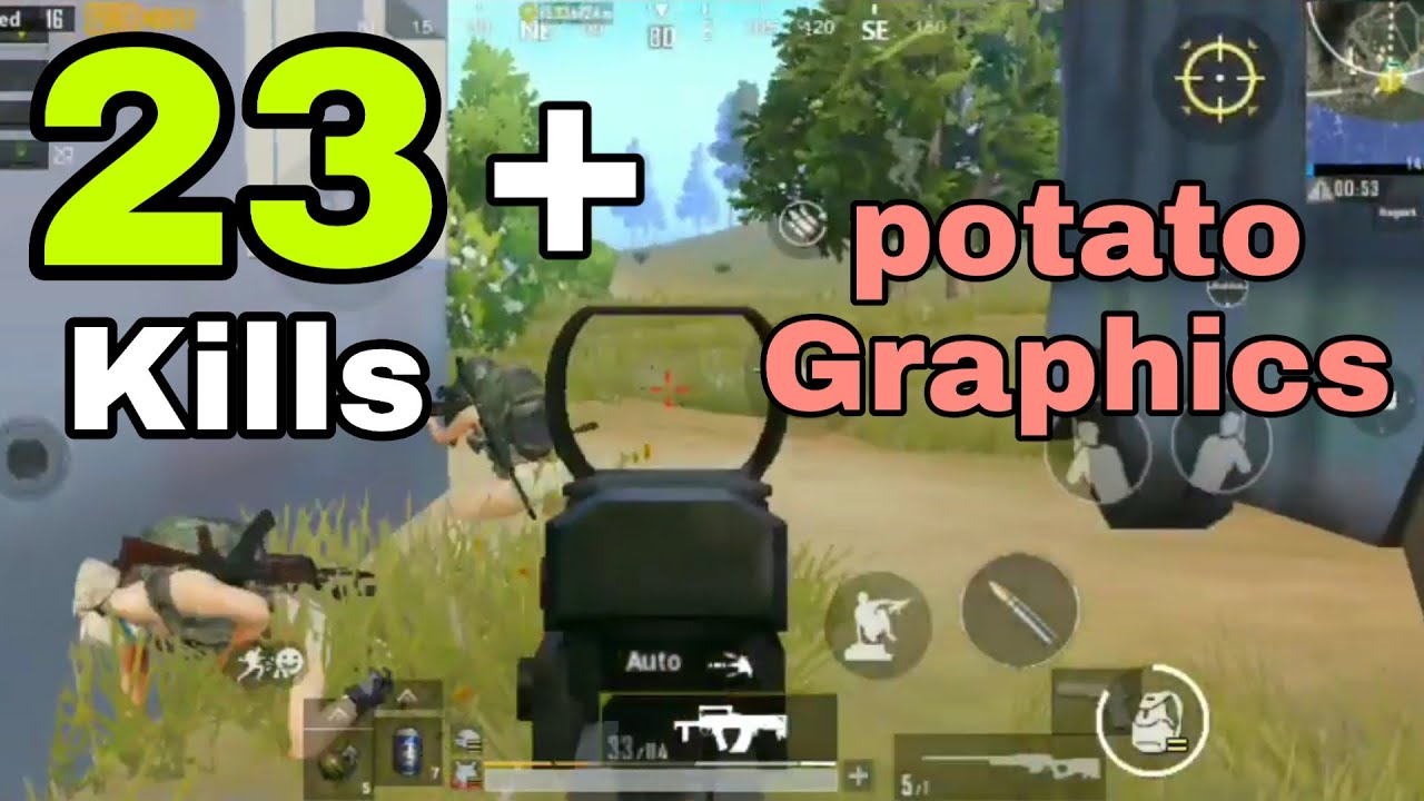 POTATO GRAPHICS 23 kills solo Vs squad Potato graphics #24x7Gam3r #6 ...