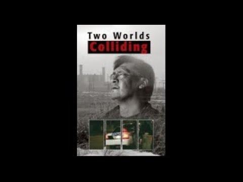 Two Worlds Colliding 2004 (Full Documentary) Saskatoon Freezing Deaths ...