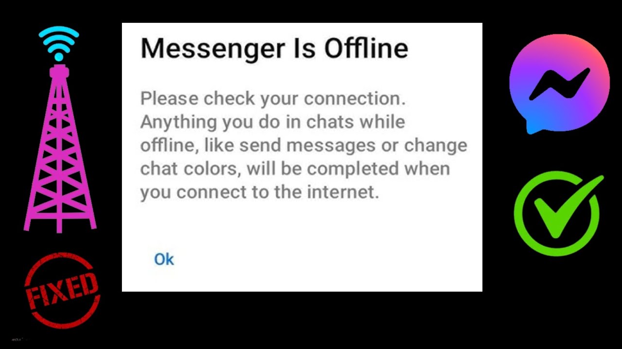 How To FIX Messenger Is Offline Please Check Your Connection.Anything ...
