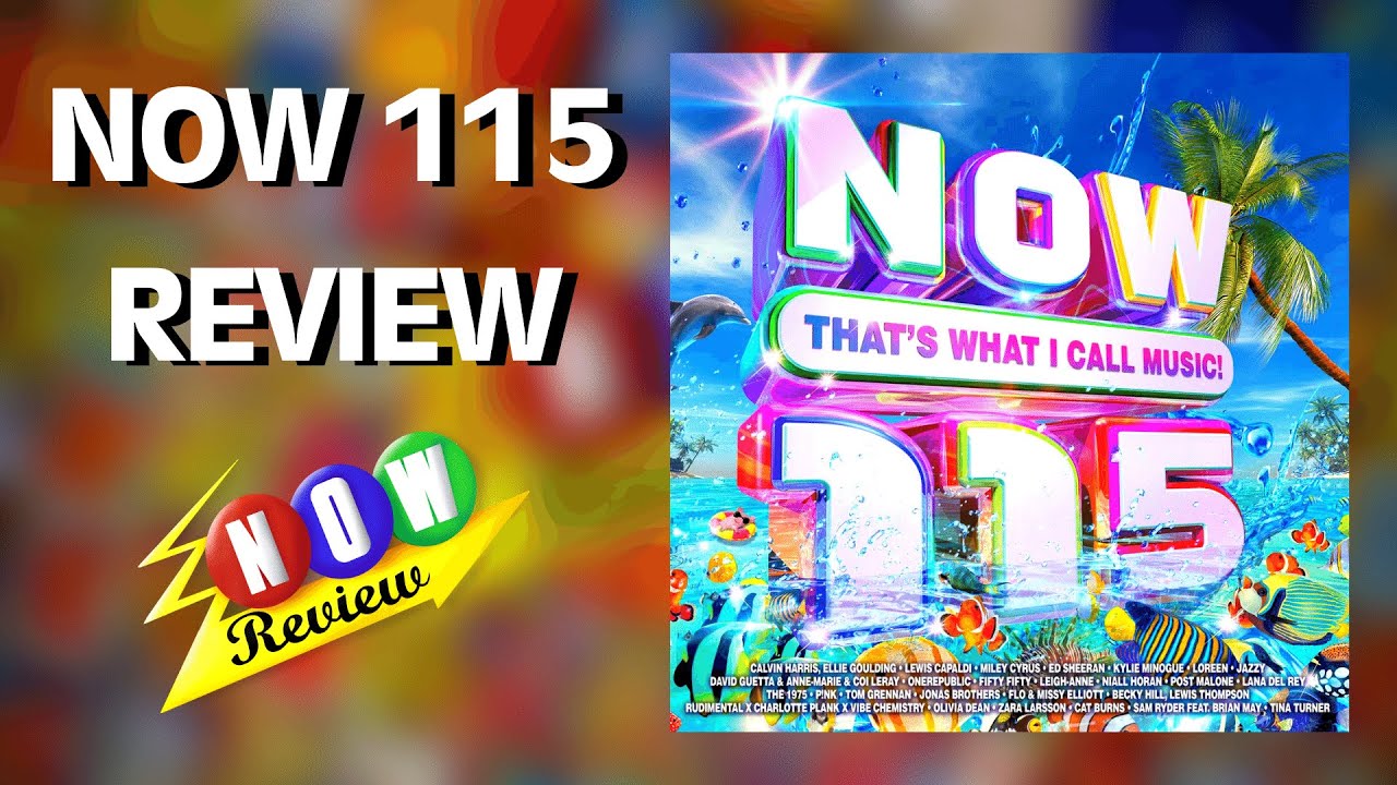 NOW 115 | The NOW Review - YouTube
