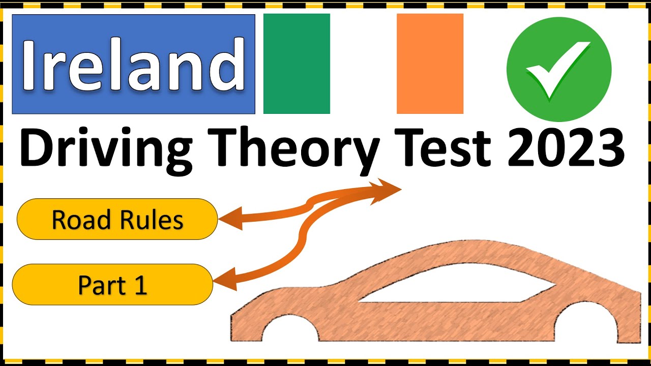 Driving Theory Test Ireland 2023 Comprehensive Practice Mock Test