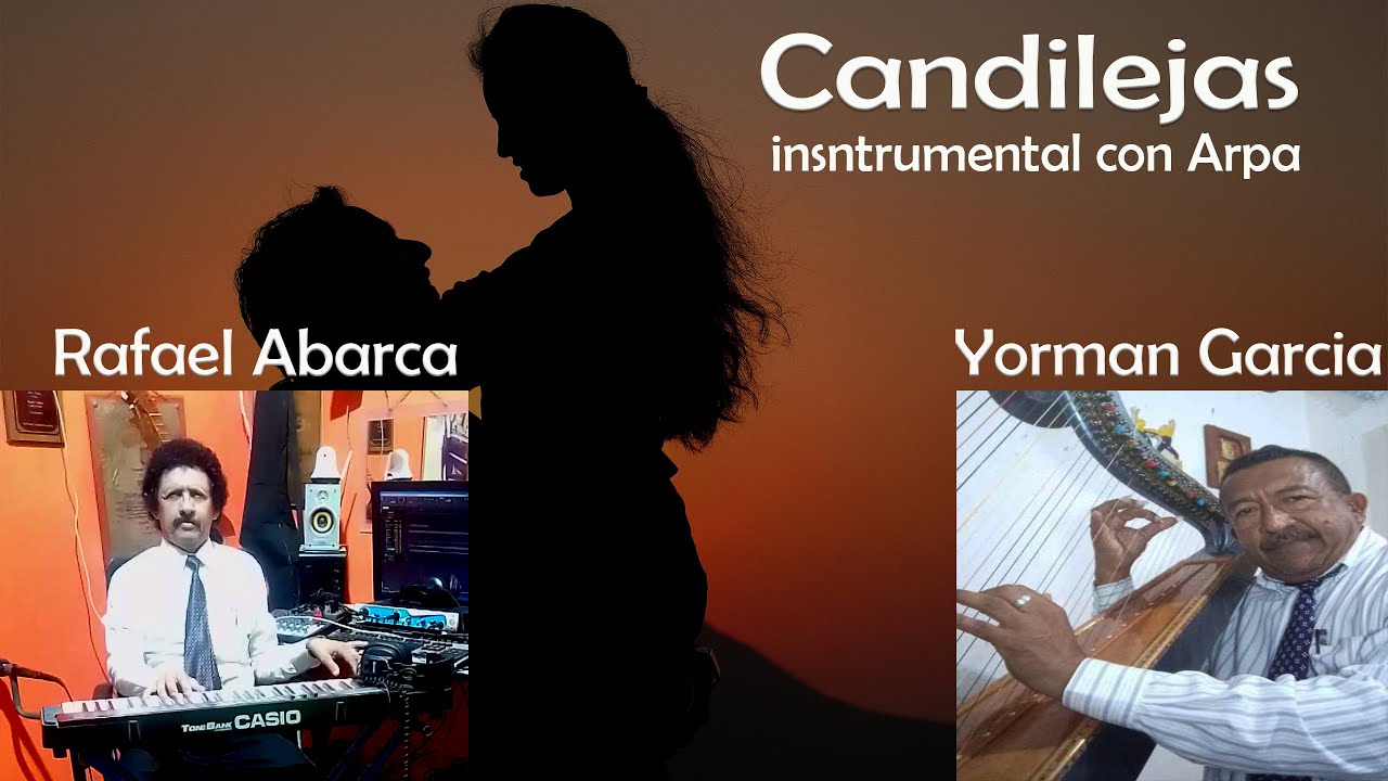 CANDILEJAS - BOLERO INSNTRUMENTAL CON ARPA- abarca 2023 - YouTube Music