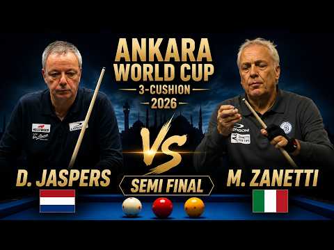 Billiards 3C | M ZANETTI vs D JASPERS | World Cup 3-Cushion ANKARA 2026 - SEMI FINAL