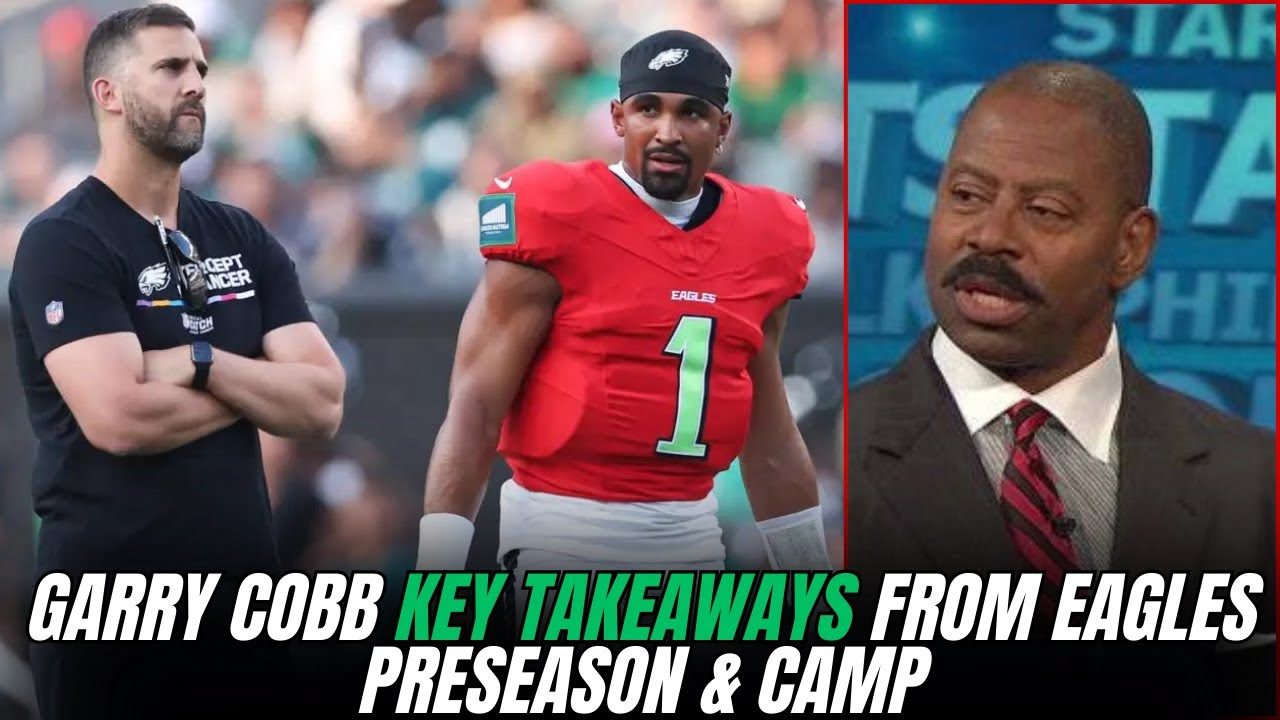 Garry Cobb BREAKS DOWN What He Has Seen From Eagles First 3 Weeks of ...