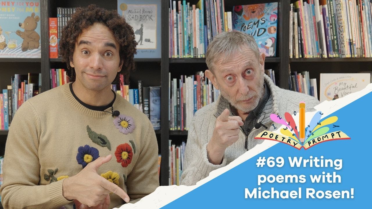 Poetry Prompts #69: Creating poems with Michael Rosen! - YouTube