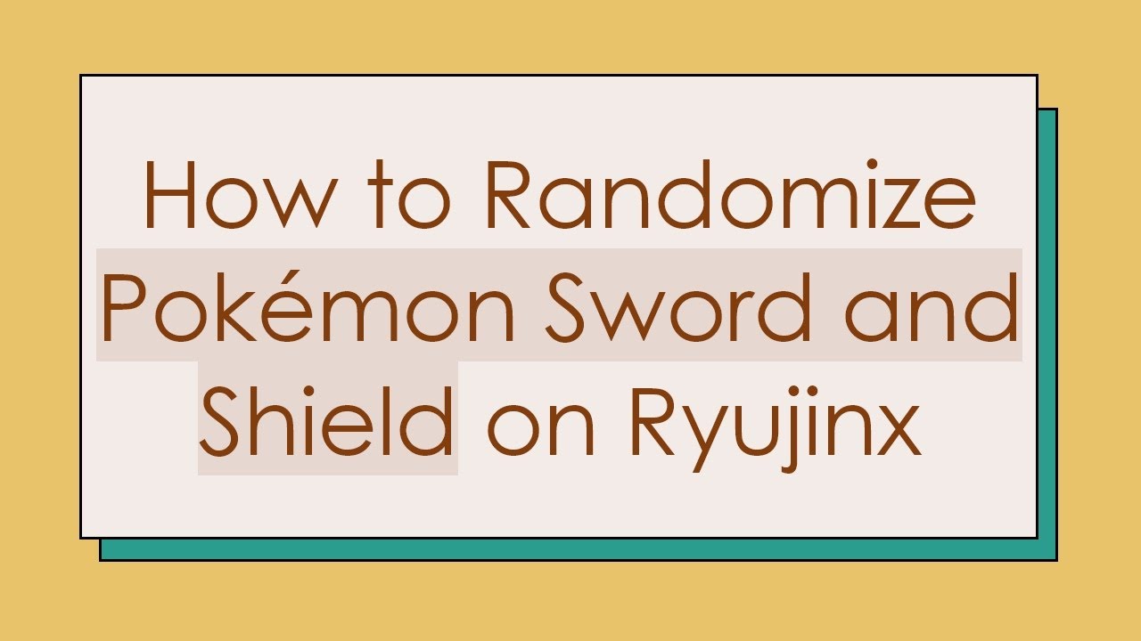 How to Randomize Pokémon Sword and Shield on Ryujinx - YouTube