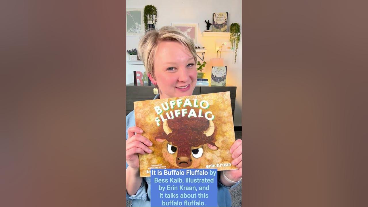 Book of the Week - Buffalo Fluffalo - YouTube
