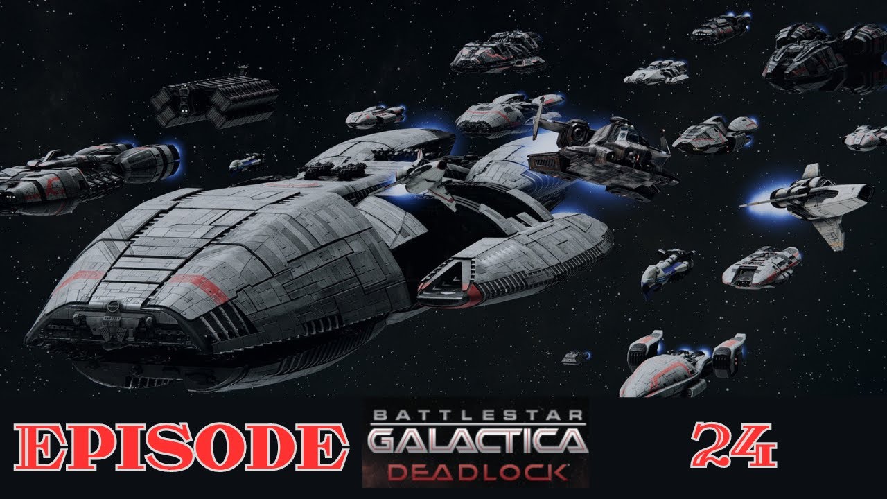 Battlestar Galactica Deadlock - Episode 24: Clawing Our Way Back - YouTube