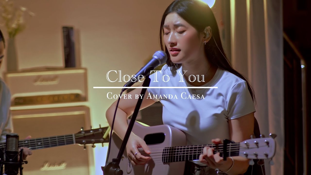 Amanda Caesa - Close To You ( Live Performance) - YouTube