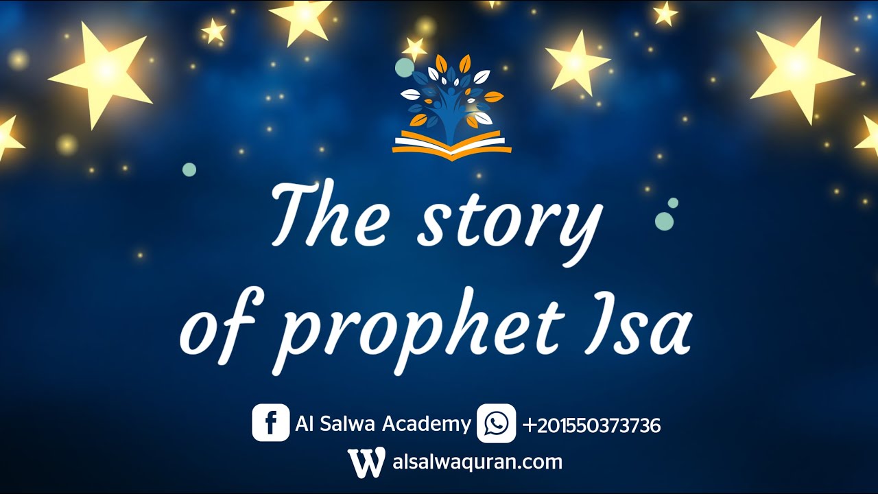 Islamic Class 02 / The story of Prophet Eisa - YouTube