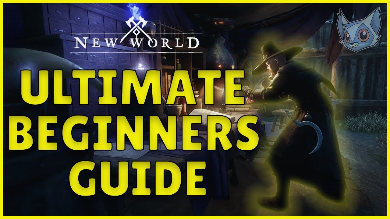 New World ULTIMATE BEGINNERS GUIDE - Everything you NEED to know for a ...