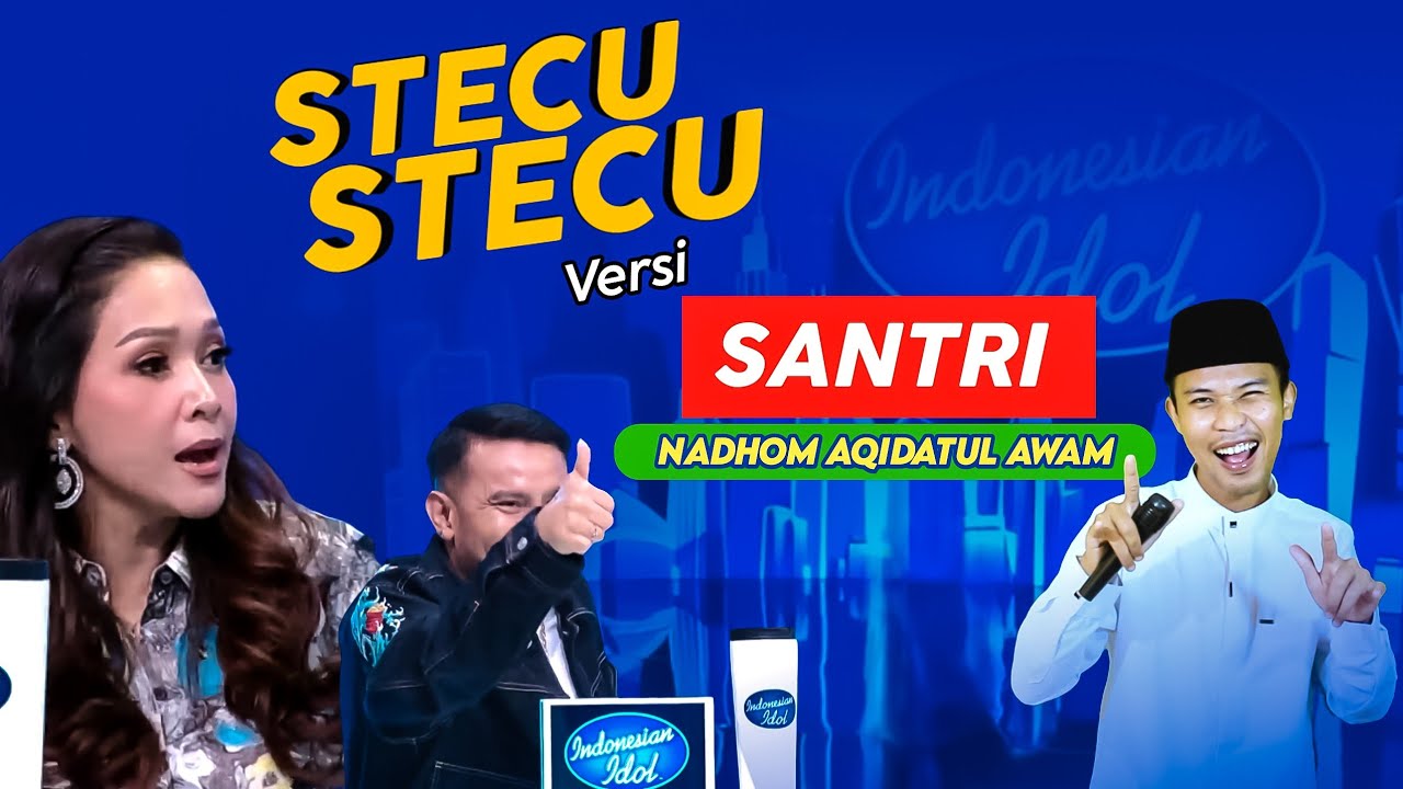 INI BEDA NIH‼️STECU STECU VERSI SANTRI DI NADHOM AQIDATUL AWAM - YouTube