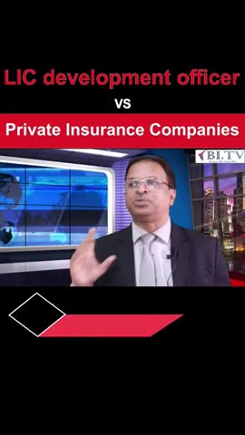 LIC DEVELOPMENT OFFICER VS PRIVATE INSURANCE COMPANIES - YouTube