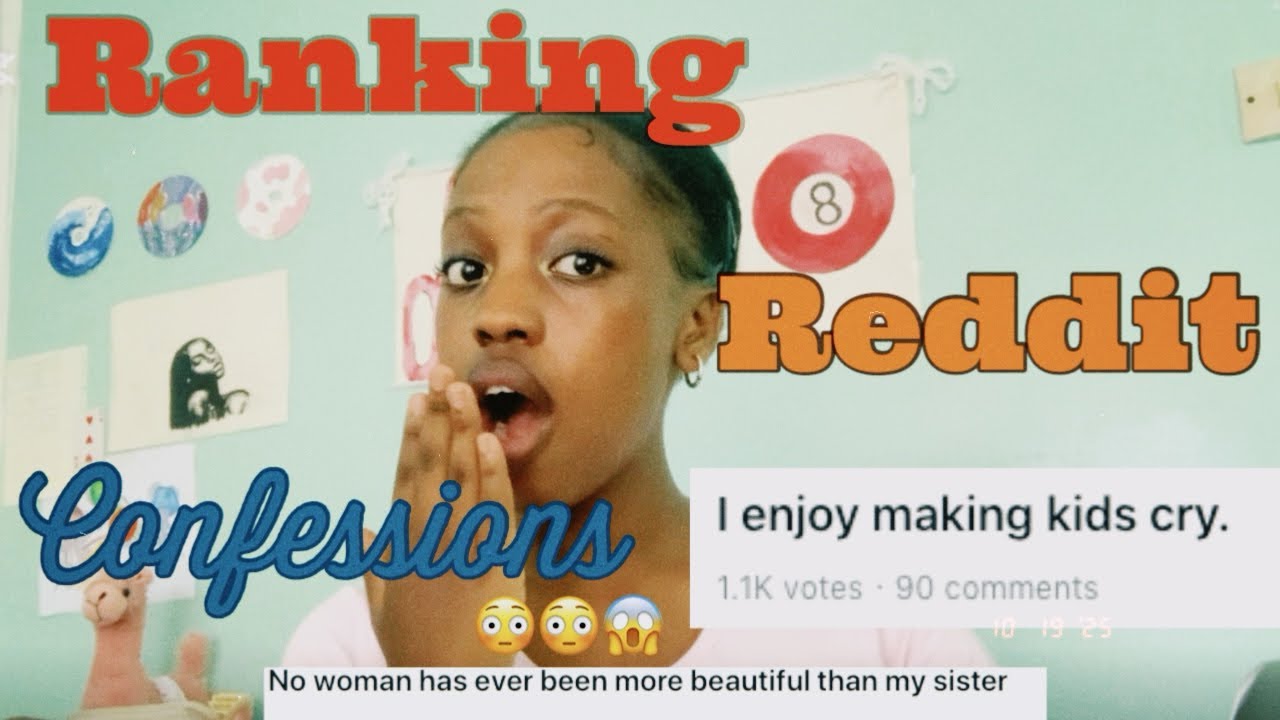 Ranking CRAZY *REDDIT* confessions😳( never again ) - YouTube