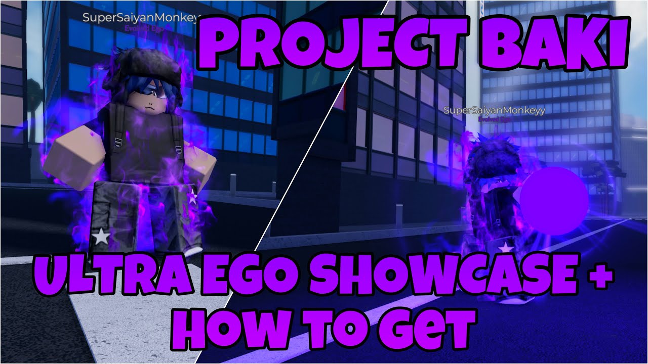 (PROJECT BAKI 3) ULTRA EGO SHOWCASE + HOW TO GET - YouTube