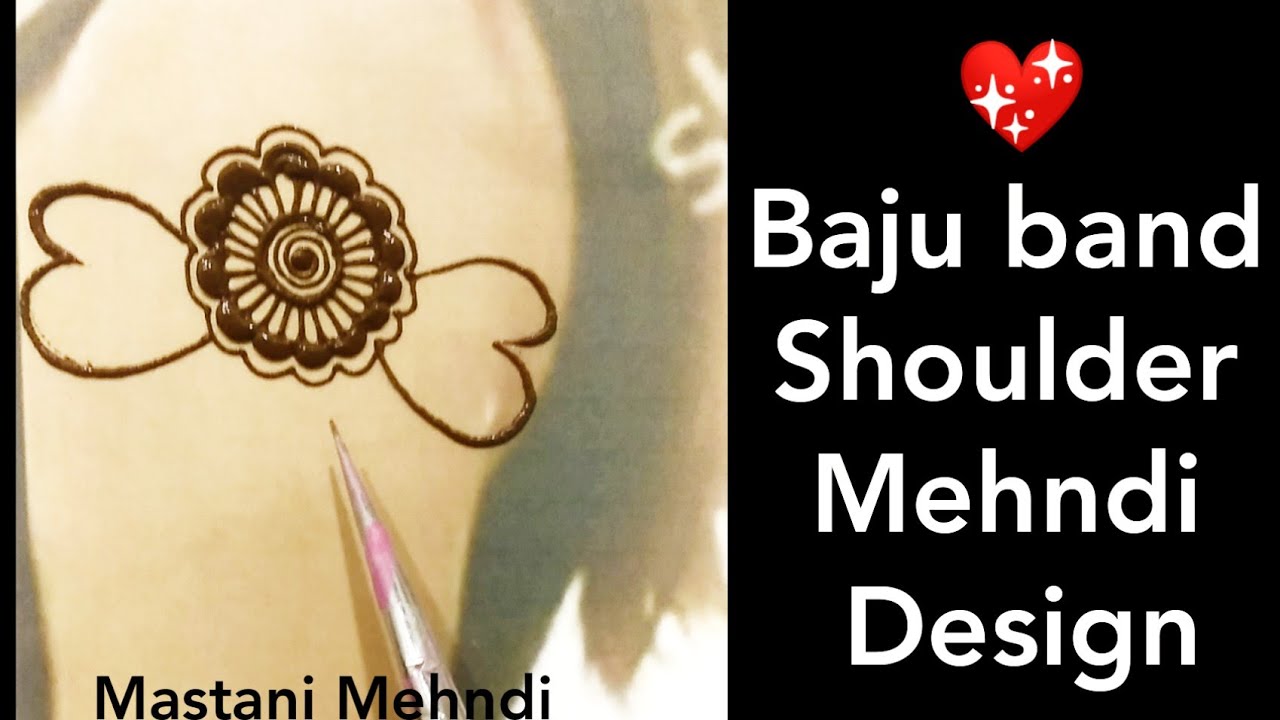 Heart Baju band Mehndi design l Baju ke design l shoulder mehndi l arm ...