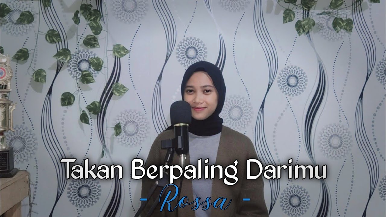 Takkan Berpaling Darimu | Cover By Narisa - YouTube