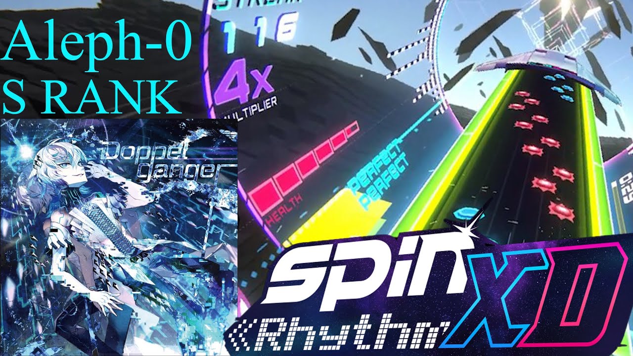 Spin Rhythm XD- Aleph-0 by LeaF (very difficult custom chart)- XD Difficulty, S Rank!!!!!! - YouTube
