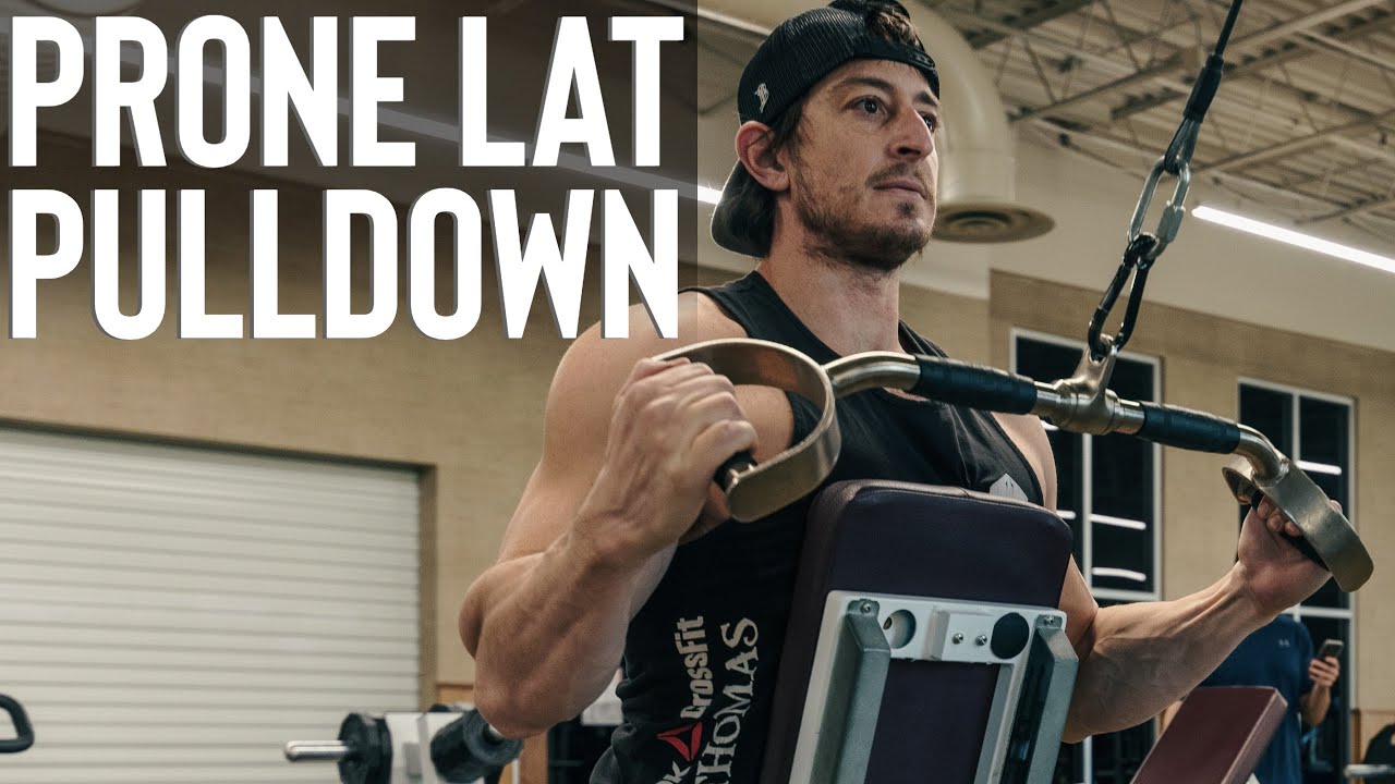 PRONE LAT FOCUS PULLDOWN | PARAGON TRAINING METHODS - YouTube