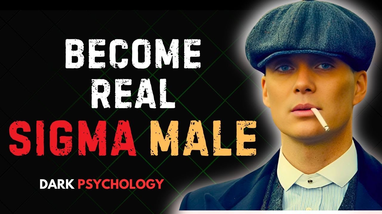 How to become a SIGMA Male | Dark Psychology Secrets. - YouTube