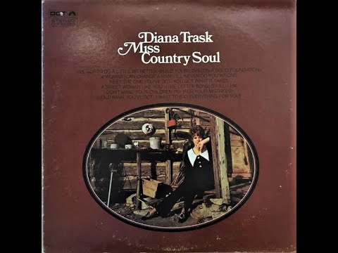 Diana Trask "Miss Country Soul" complete vinyl Lp - YouTube