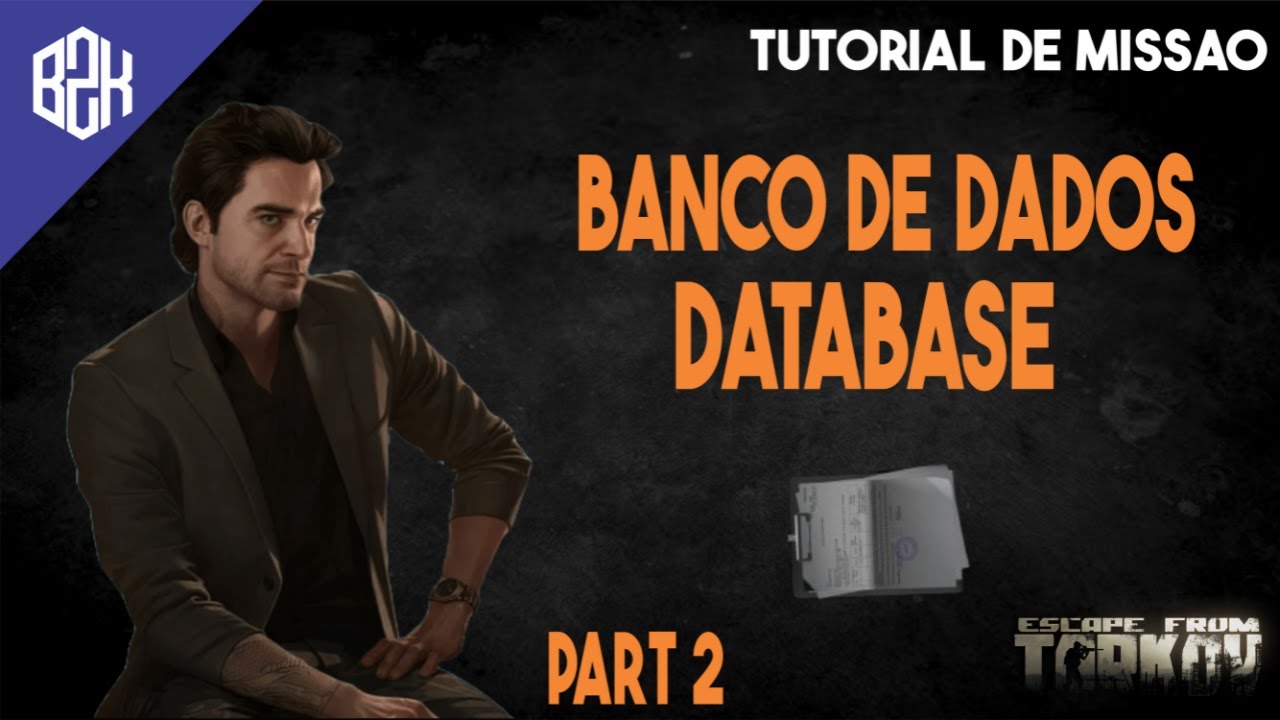 Banco de Dados PT2 - Database Part 2 - Ragmam Task Guide - Escape From ...