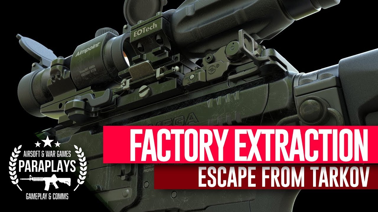 Escape From Tarkov Closed BETA - A Successful Factory Extraction, what ...