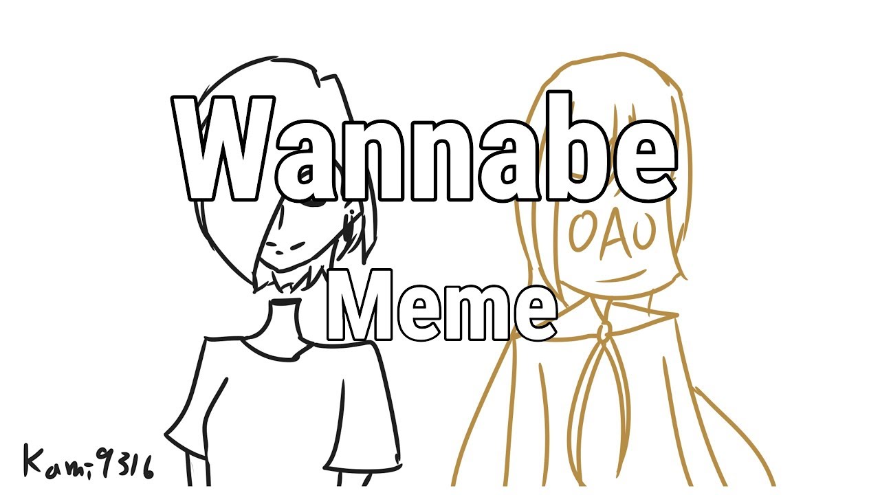 Wannabe-Meme - YouTube