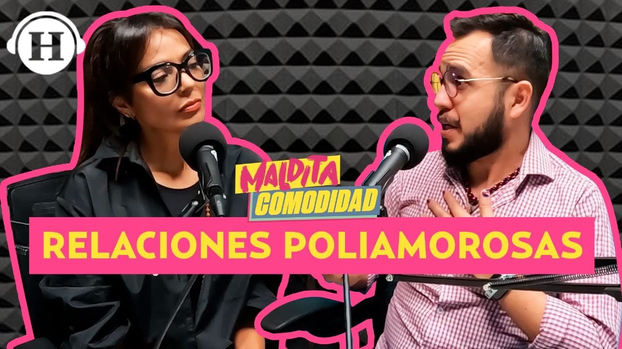 Bases éticas para tener una relación poliamorosa | Maldita Comodidad ft Gotitas de poliamor ...