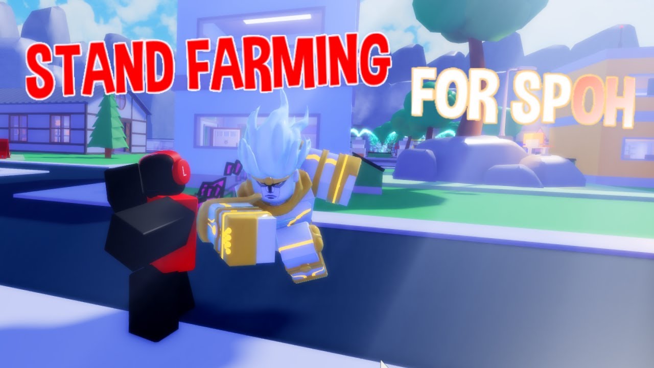 Stand Farming For SPOH!? | Stands Awakening Roblox - YouTube
