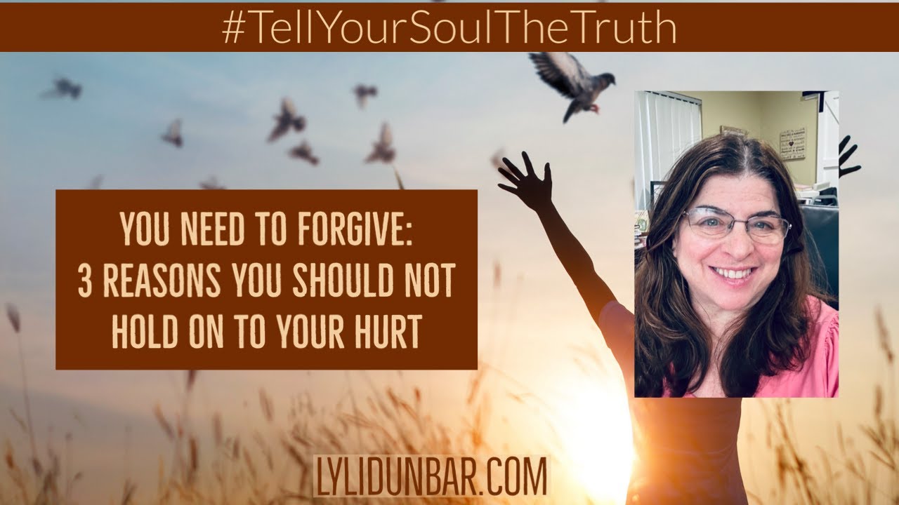 You Need to Forgive (3 Reasons You Should Not Hold on to Your Hurt ...