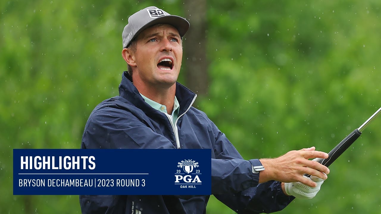 Bryson DeChambeau Fires Even-Par 70 | Round 3 | 2023 PGA Championship ...
