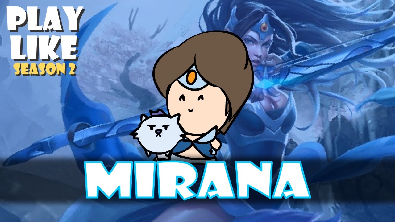 PLAY LIKE MIRANA (Dota 2 Animation Parody 2016) - YouTube