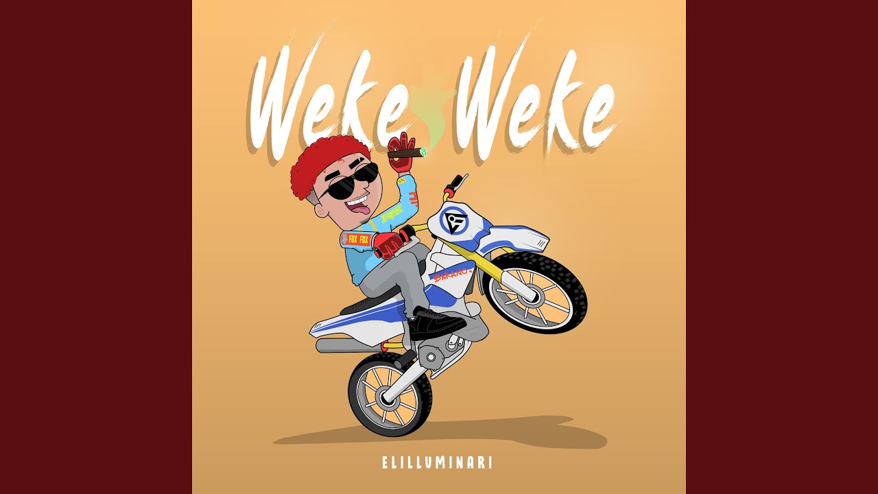 Weke Weke - YouTube