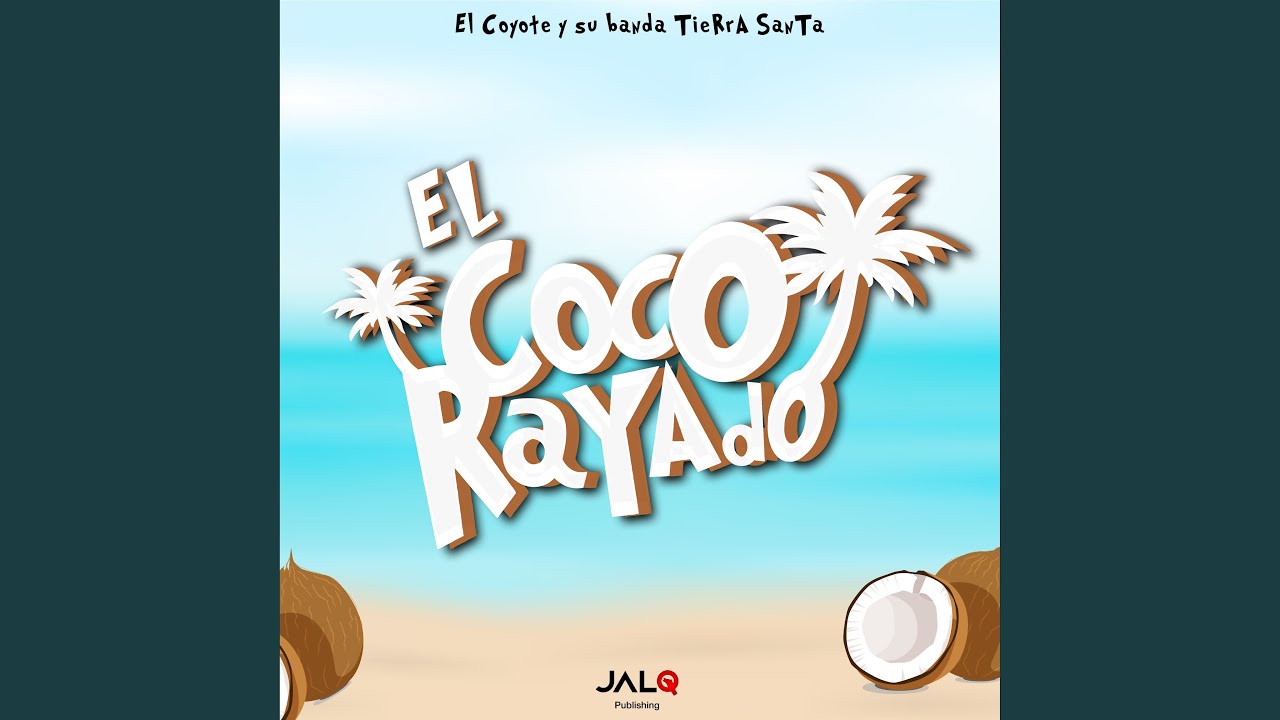 El Coco Rayado - YouTube