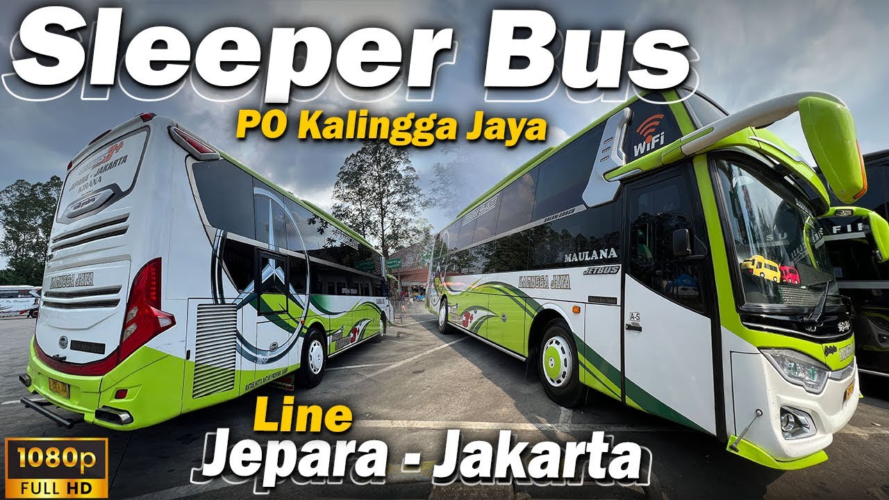 SLEEPER TERBAIK‼️ Review Bus Sleper ternyaman PO Kalingga jaya - YouTube