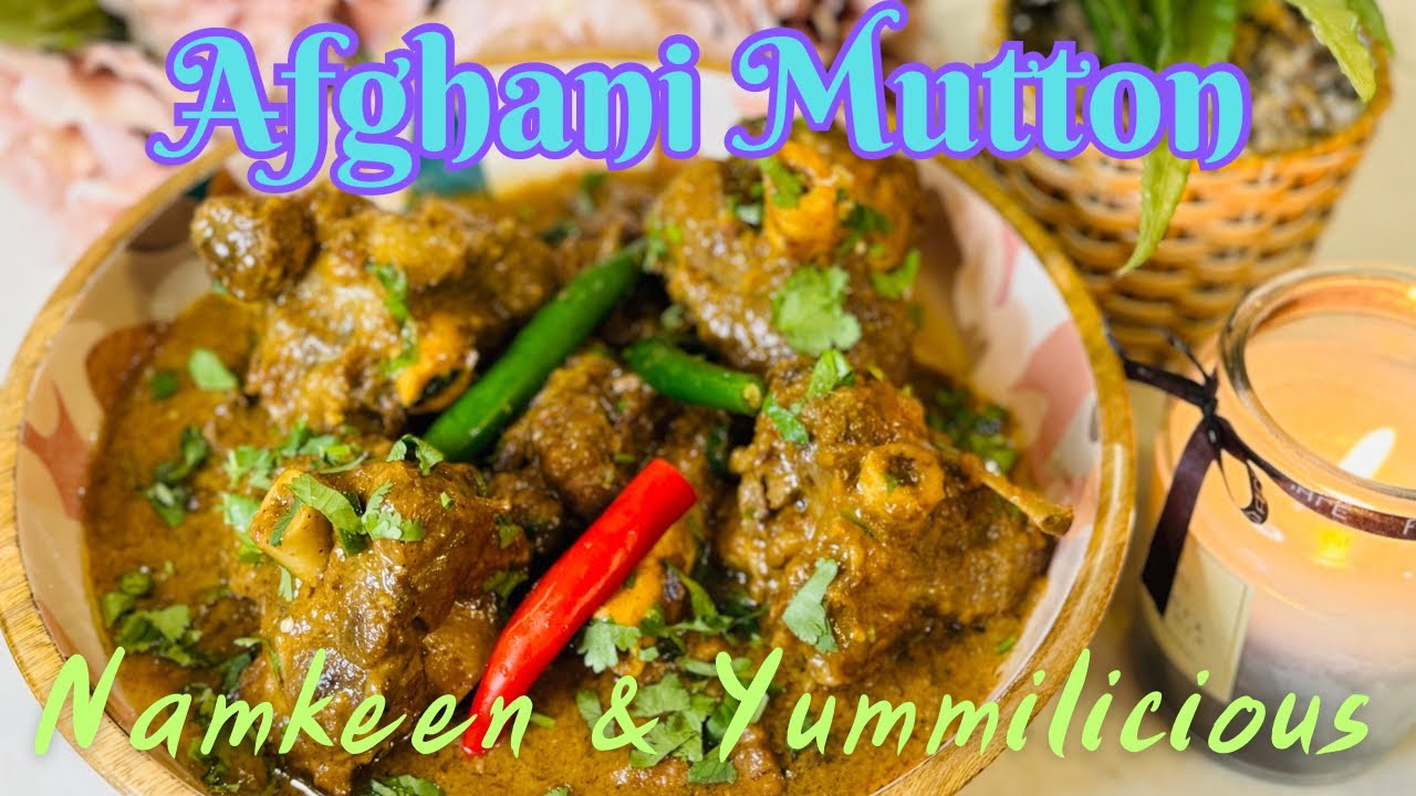 Afghani Mutton - Namkeen & Yummilicious - Quick and Easy Recipe - YouTube