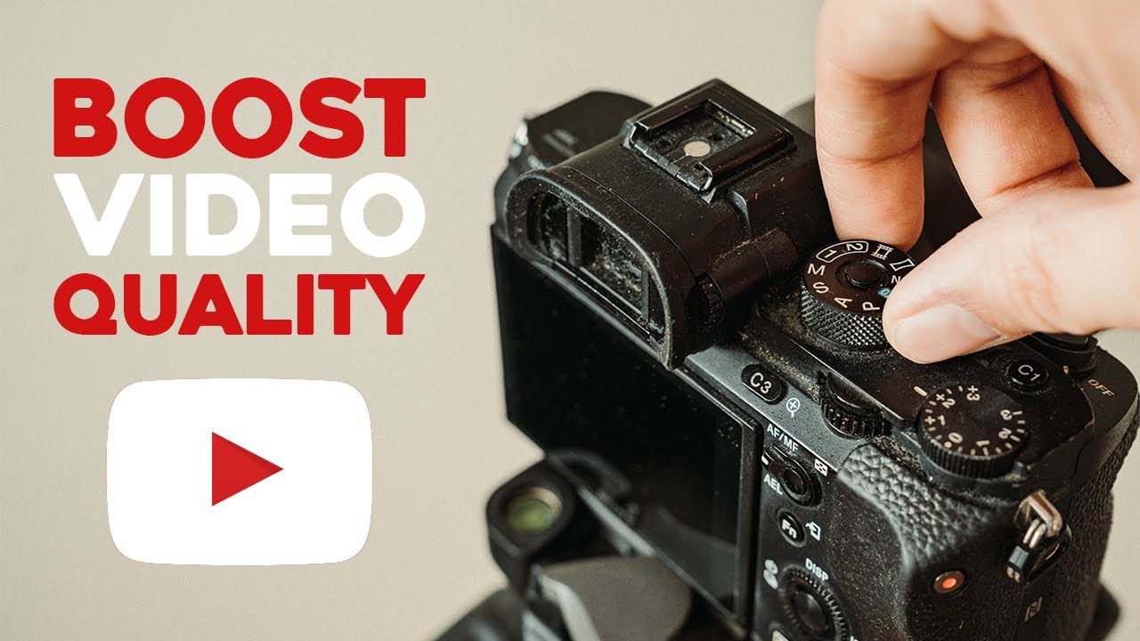 6 camera SETTINGS to BOOST your YouTube videos - YouTube