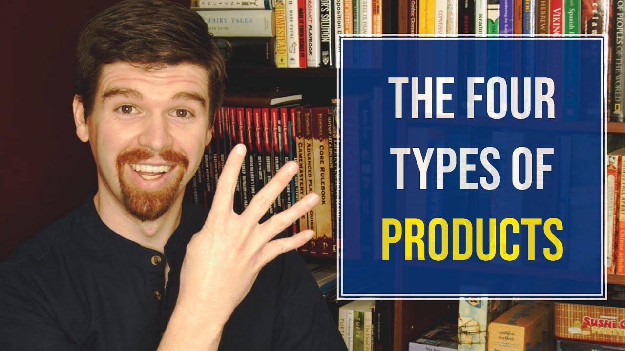 The 4 Types of Products - YouTube