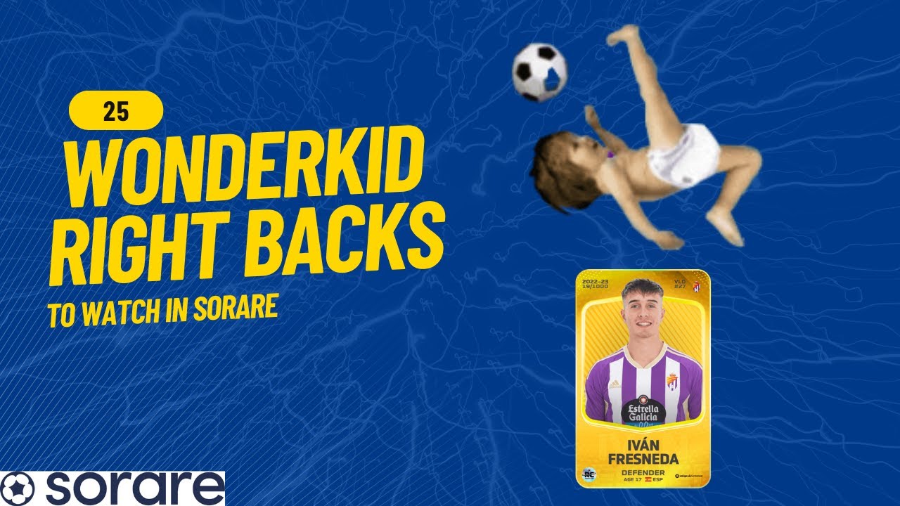 25 Wonderkid Right Backs to Watch in Sorare - YouTube