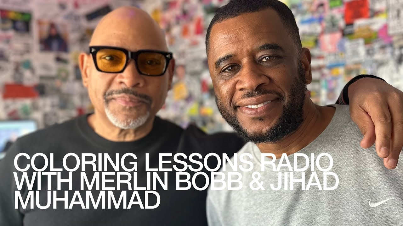 COLORING LESSONS RADIO WITH MERLIN BOBB & JIHAD MUHAMMAD @TheLotRadio ...