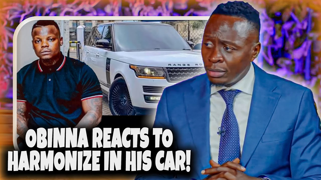 OGA OBINNA SPEAKS AFTER HARMONIZE WAS SPOTTED USING HIS RANGE ROVER ...