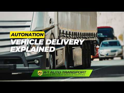 AutoNation Vehicle Delivery Explained | Prices, Fees & What to Expect