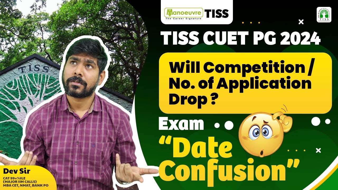 TISS CUET PG 2024 - Will Competition No. Of Application Drop? | Exam ...
