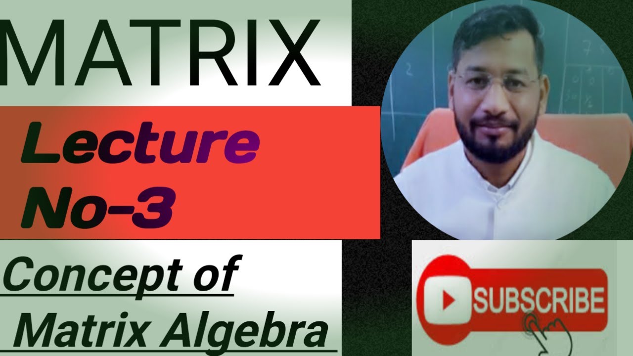 Principal sub Matrix, Chapter-1 (Matrix and its types), Lecture- 3 ...