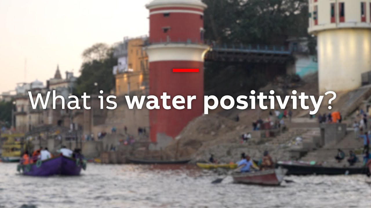 World Environment Day 2024 - What is water positivity? - YouTube