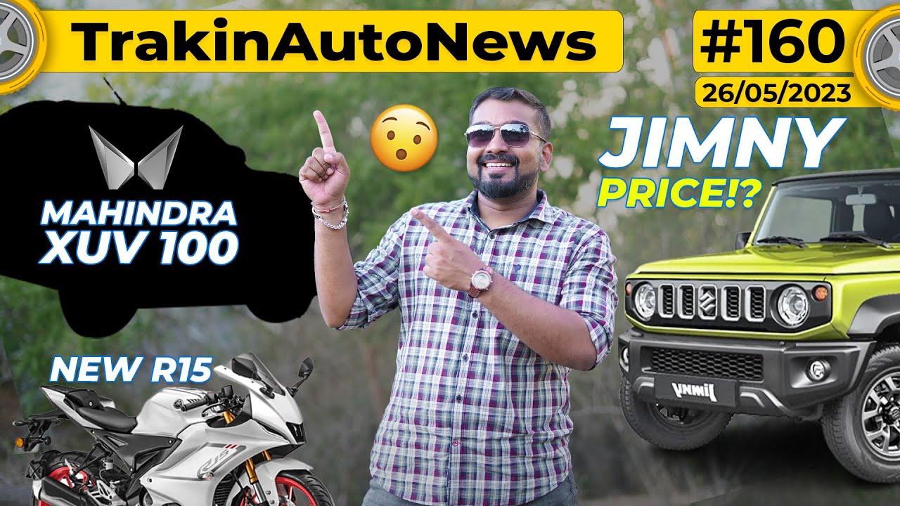 New Mahindra XUV 100, Jimny pricing? New R15, New edition Vespa ...