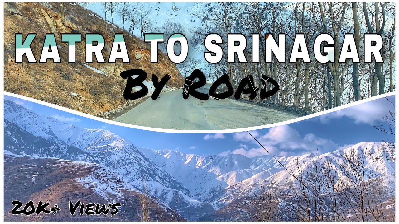 Katra To Srinagar by Road || kashmir Travel Vlog || Trip to Kashmir ...