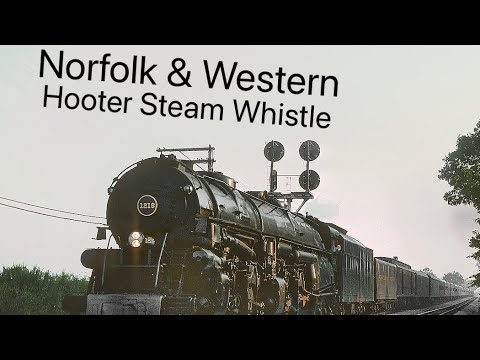 Norfolk & Western Hooter Steam Whistle - YouTube