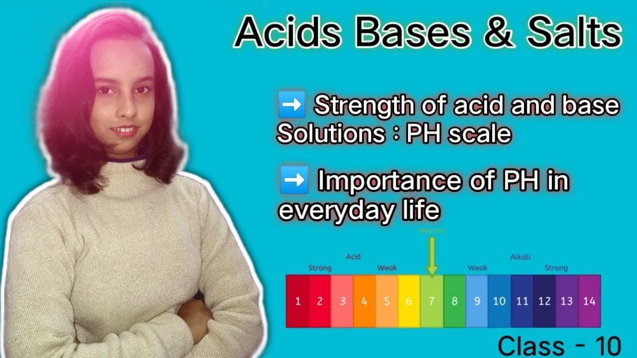 🔴|| Acids Bases & Salts || PH-Scale || and it's importance | Class - 10 ...